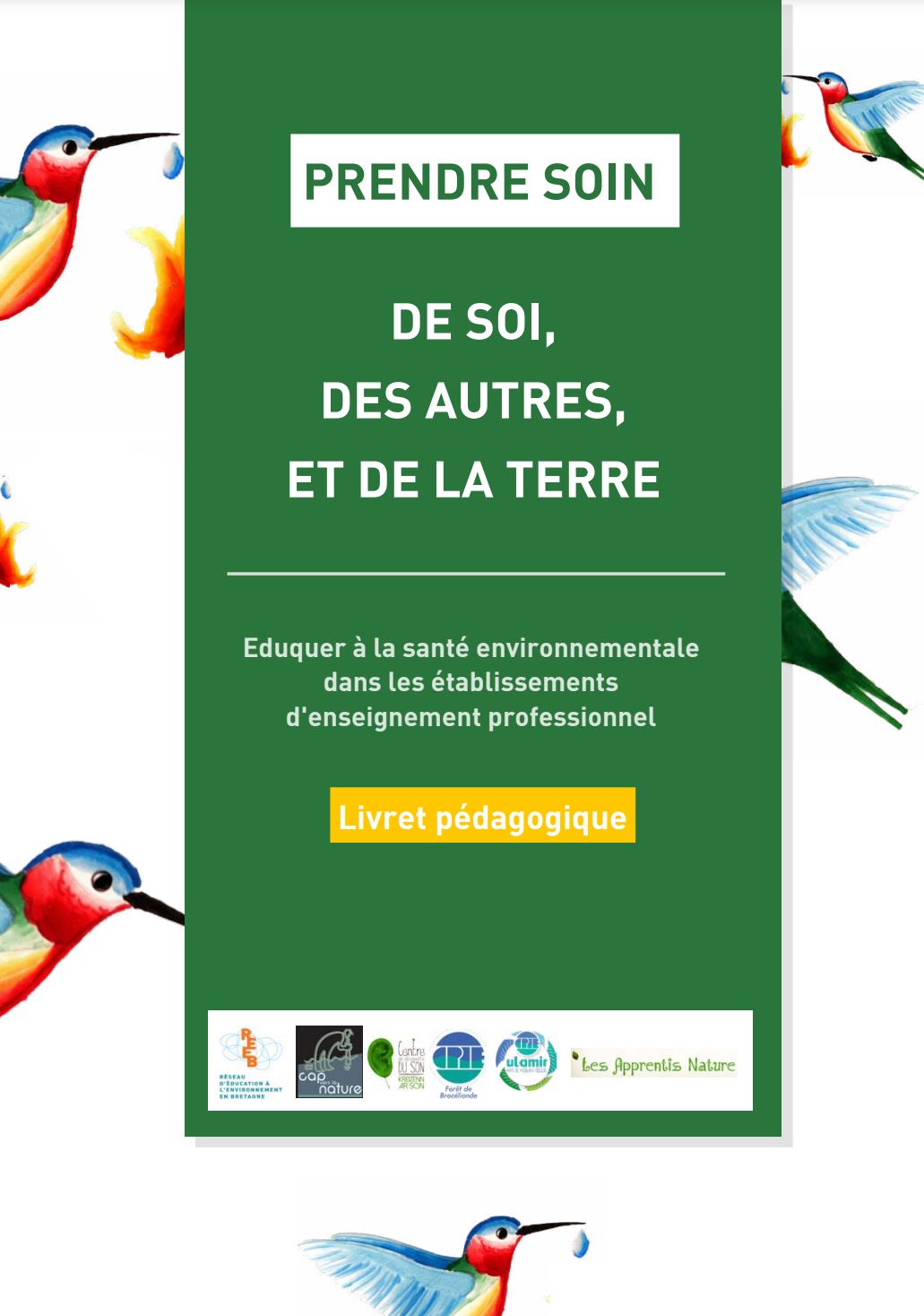 Prendre soin de soi, des autres et de la terre - FRENE